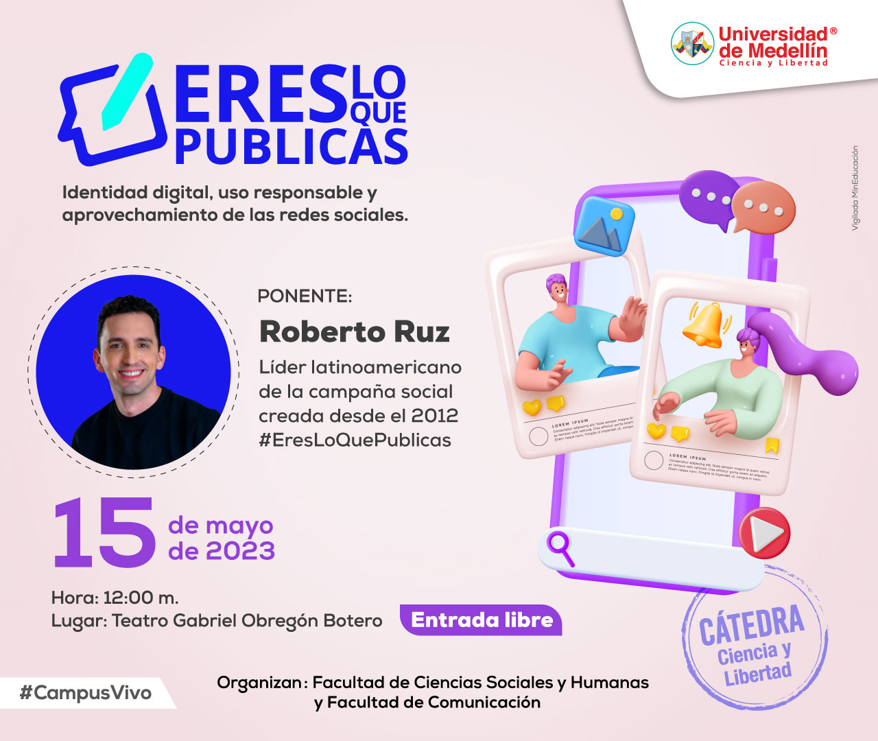 "Eres lo que publicas" llega a la UdeMedellín: - Facultad de Comunicación